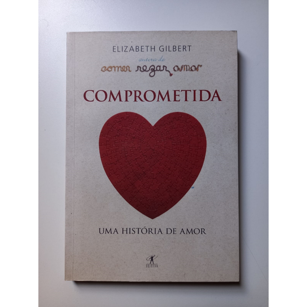 Comprometida (Elizabeth Gilbert) | Shopee Brasil