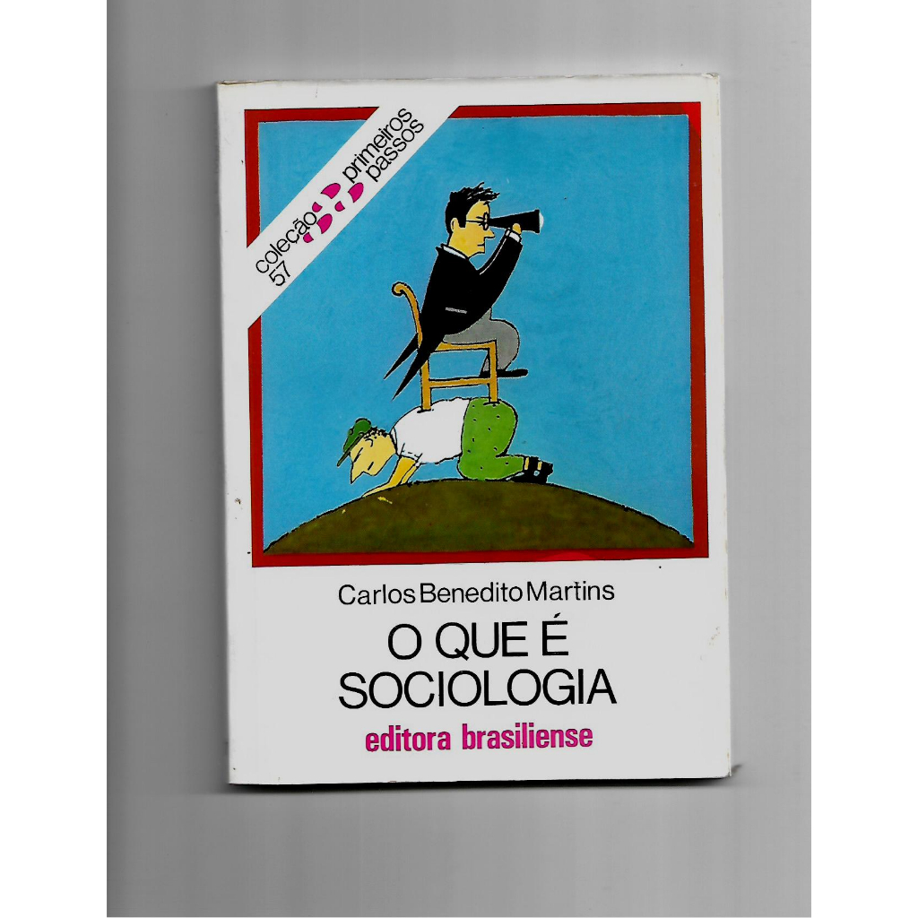O que é Sociologia/Carlos Benedito Martins | Shopee Brasil