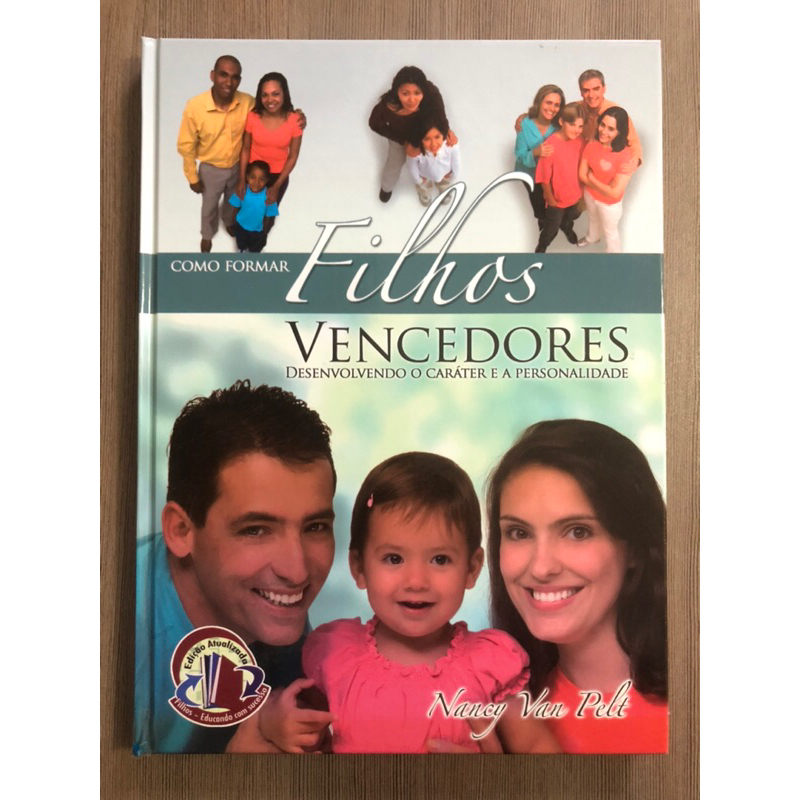 Livdo: Como Formar Filhos Vencedores - Desenvolvendo o caráter e a ...
