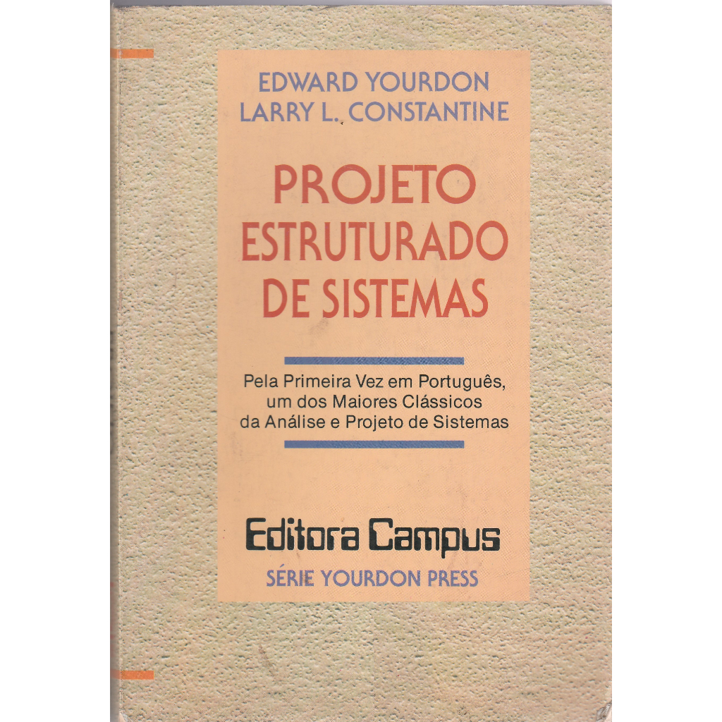Livro Projeto Estruturado de Sistemas - Edward Yourdon & Larry L ...