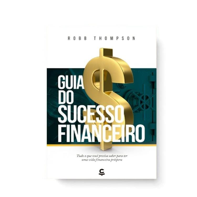 Livro Guia Do Sucesso Financeiro Robb Thompson Cristão | Shopee Brasil