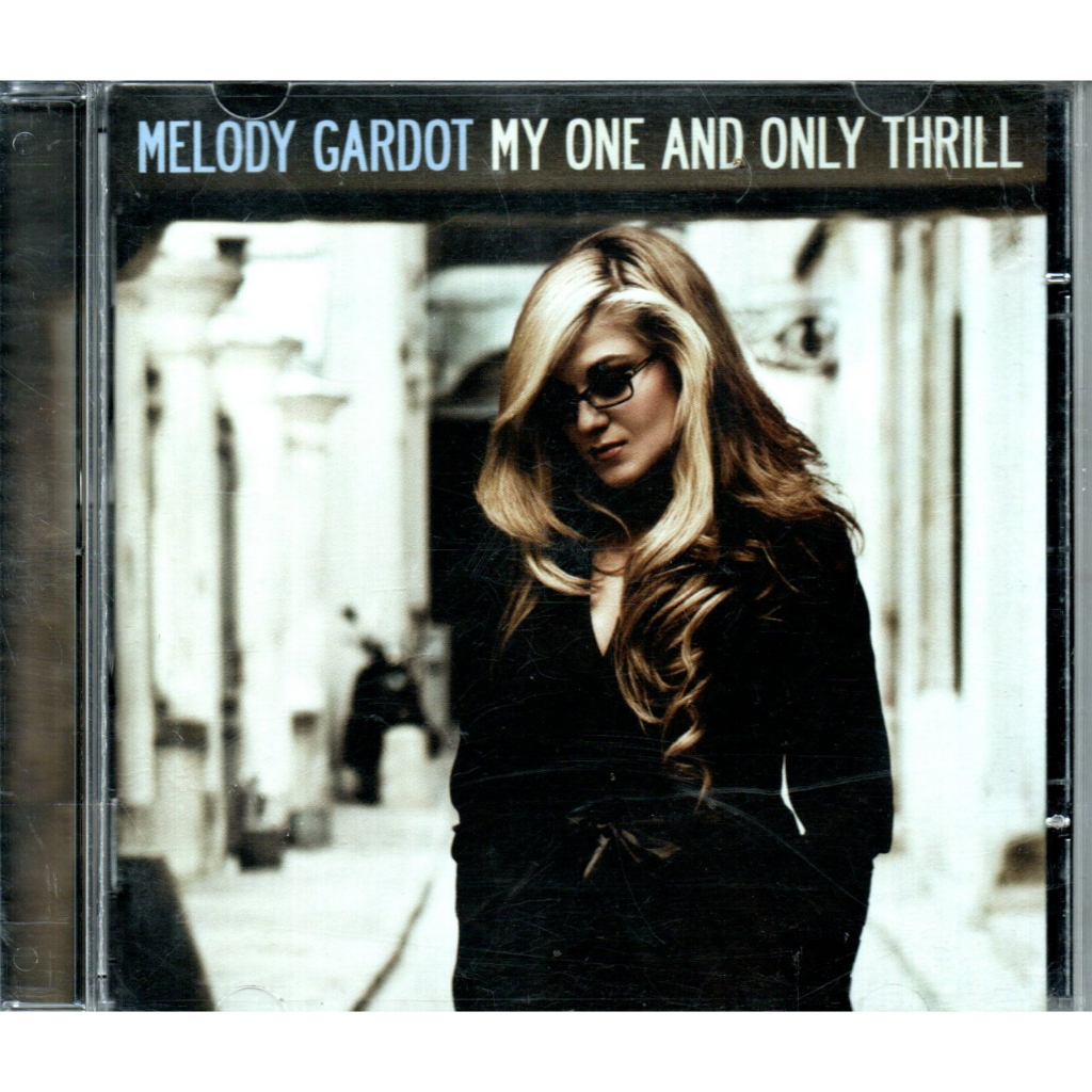CD MELODY GARDOT - MY ONE AND ONLY THRILL ( UNIVERSAL 2009 ) | Shopee ...