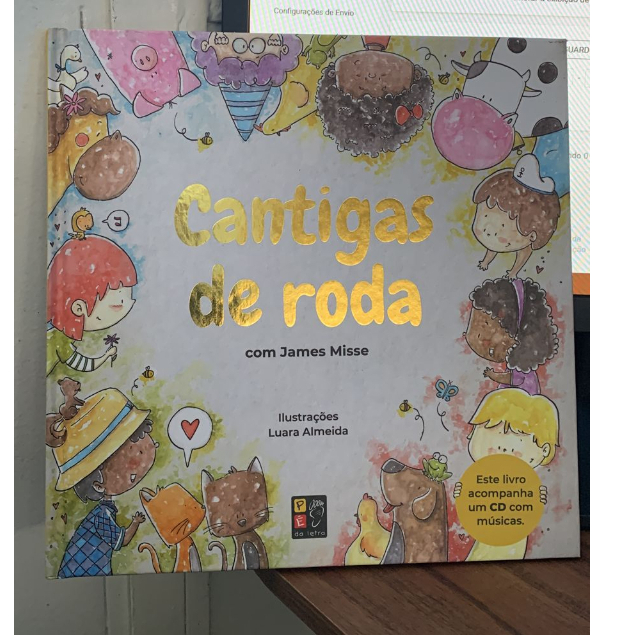 LIVRO CANTIGAS DE RODA COM JAMES MISSE - CAPA DURA - SEM CD - INF. JUV ...