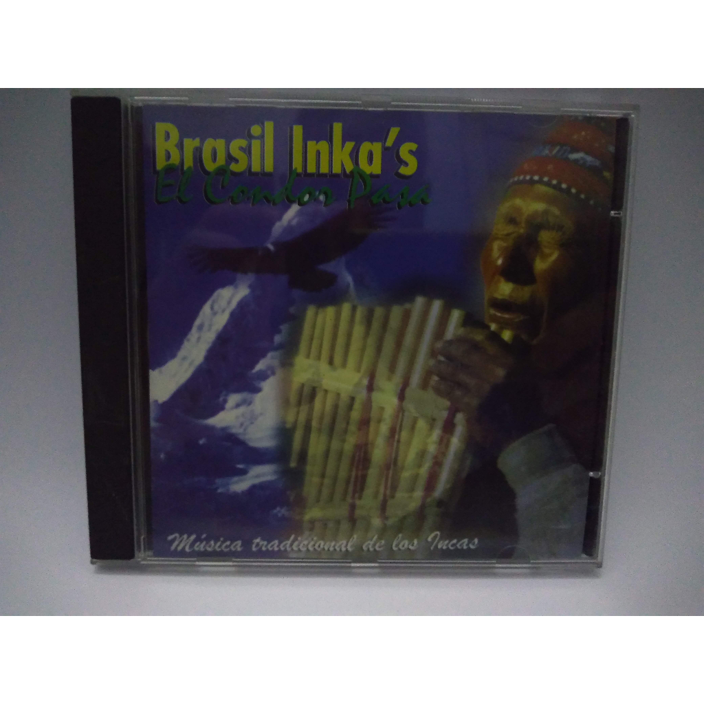 CD: Brasil Inka's - el condor Pasa - Música Tradicional De Los Incas ...