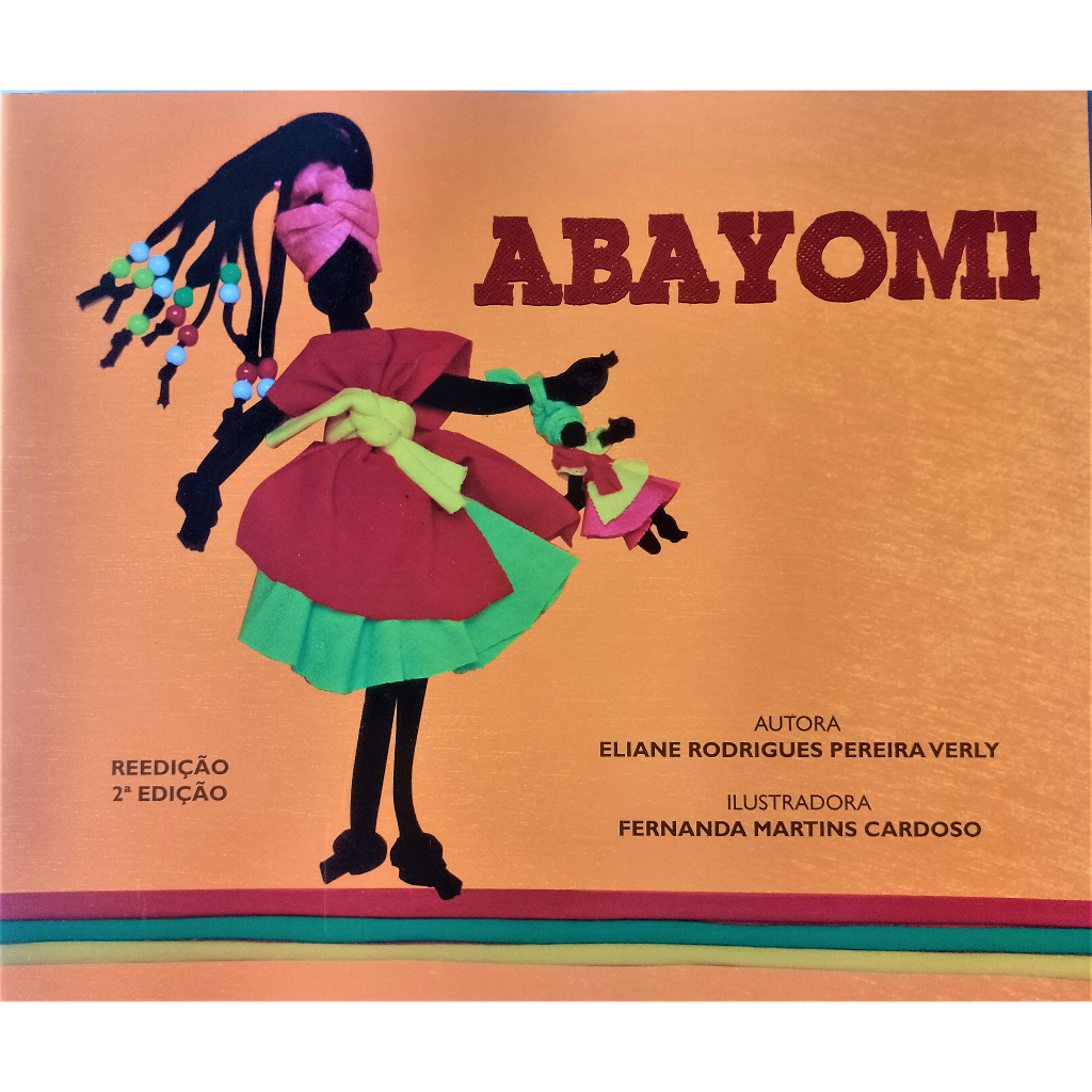 Ultimo Livro Infantil Abayomi (com folhas do meio tortas) + Bonequinha - Grupo Historiarte ...