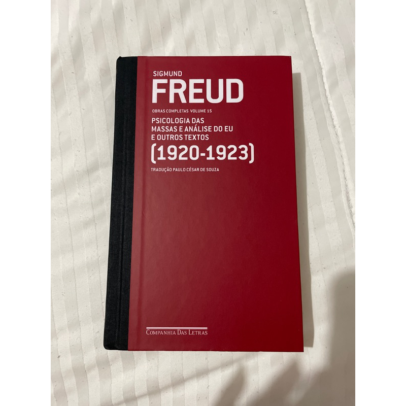 Freud - Psicologia das Massas e analise do eu e outros textos (1920 ...