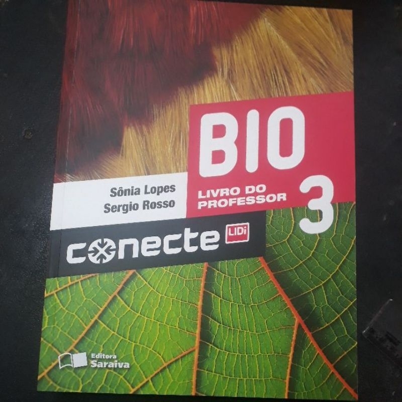 Biologia vol.3 (Sonia Lopes e Sérgio Rosso) Conecte,, Livro do professor | Shopee Brasil