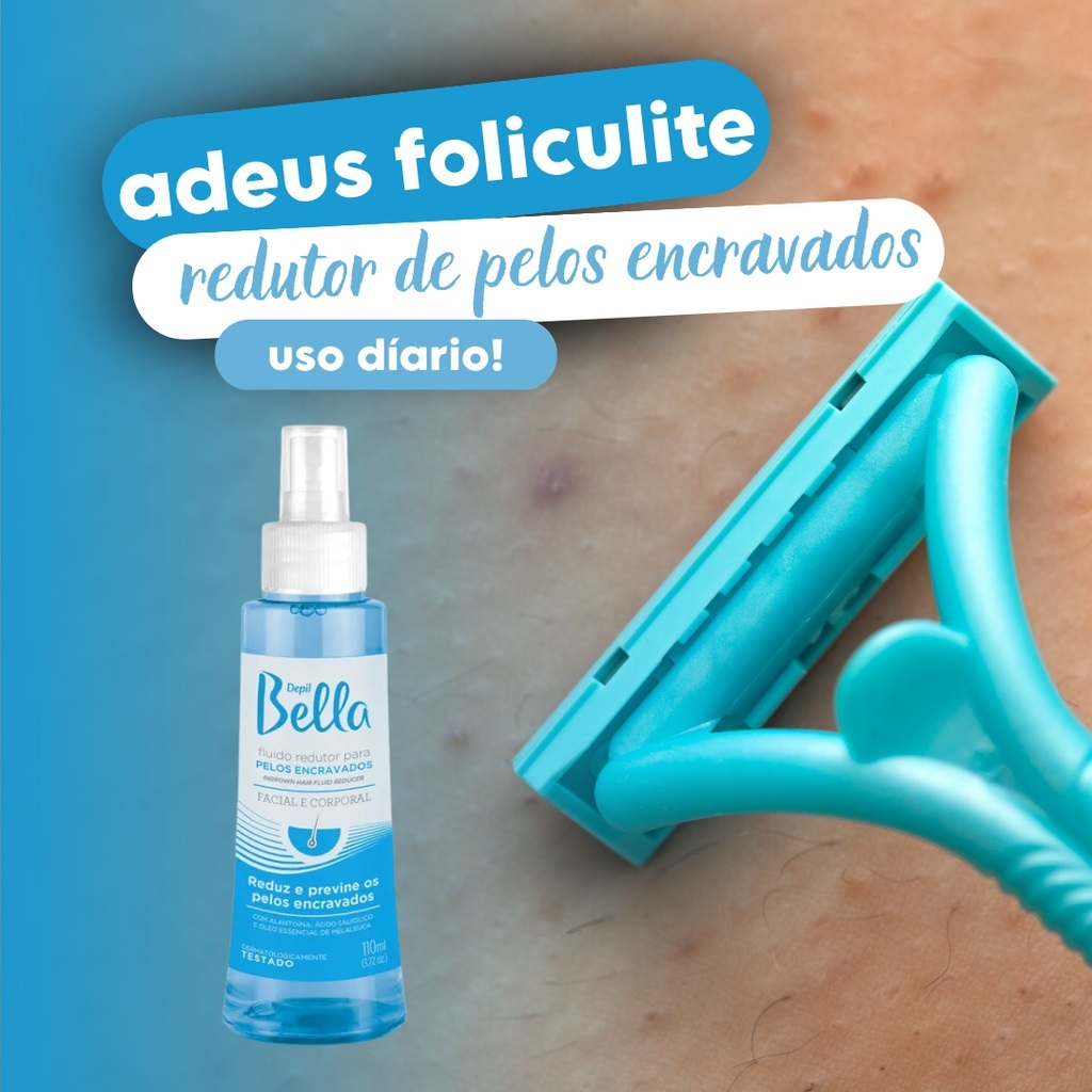 Fluido Redutor para Pelos Encravados Foliculite Depil Bella - 110ml ...