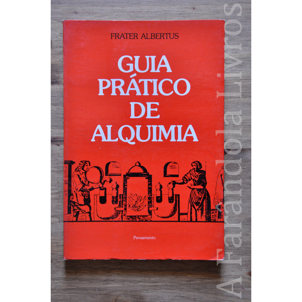 Guia prático de alquimia Frater Albertus Pensamento | Shopee Brasil
