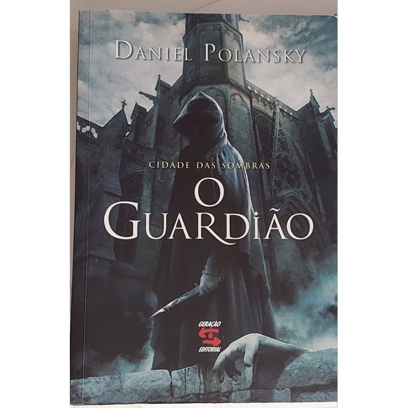 Cidade das Sombras (Livro 1 e 2): O Guardião e A Cilada - Daniel ...
