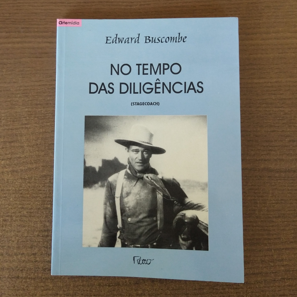 Livro No Tempo das Diligências - Edward Buscombe | Shopee Brasil