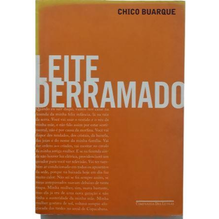 Leite Derramado - Chico Buarque | Shopee Brasil