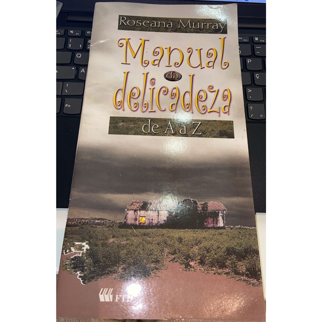 Manual da Delicadeza de A a Z - Roseana Murray | Shopee Brasil