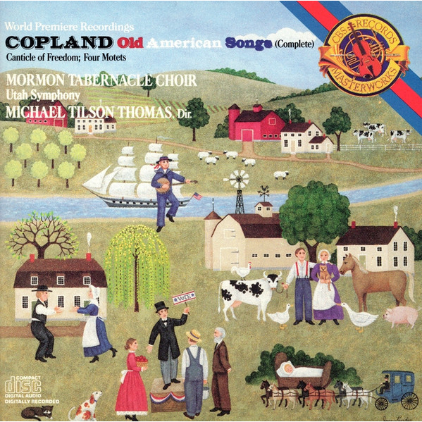 Copland * , Mormon Tabernacle Choir , Utah Symphony , Michael Tilson ...