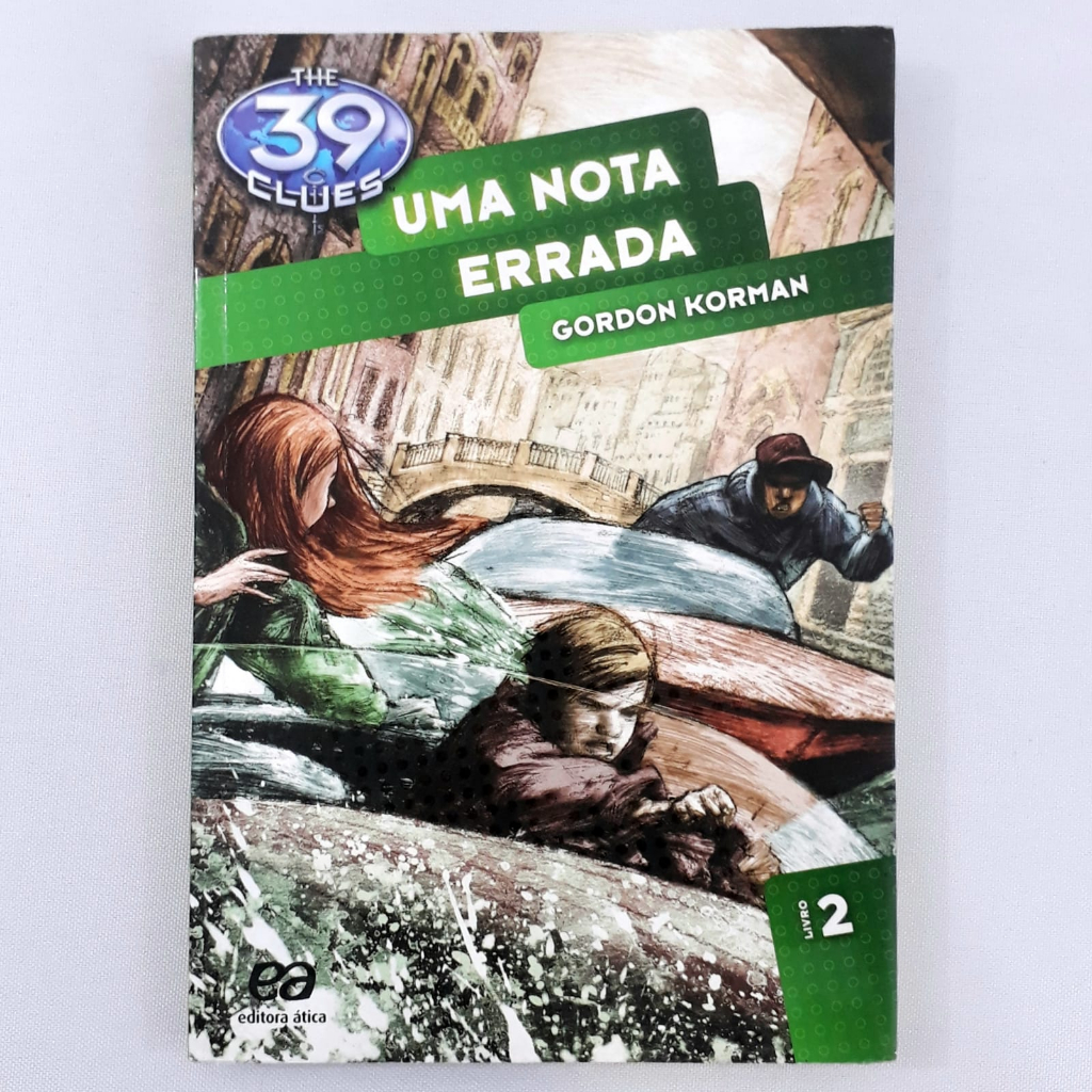 Livro Uma Nota Errada - Gordon Korman - Volume 2. Coleção The 39 Clues ...
