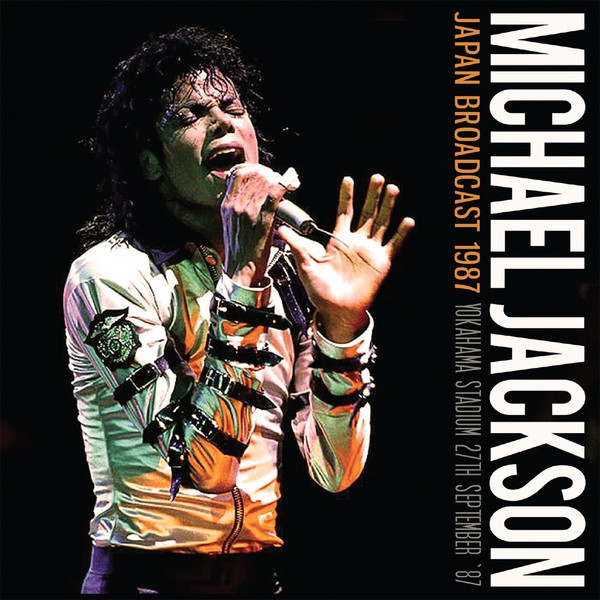 Michael Jackson Bad World Tour Live in Yokohama 1987 (2 CDs soundboard ...