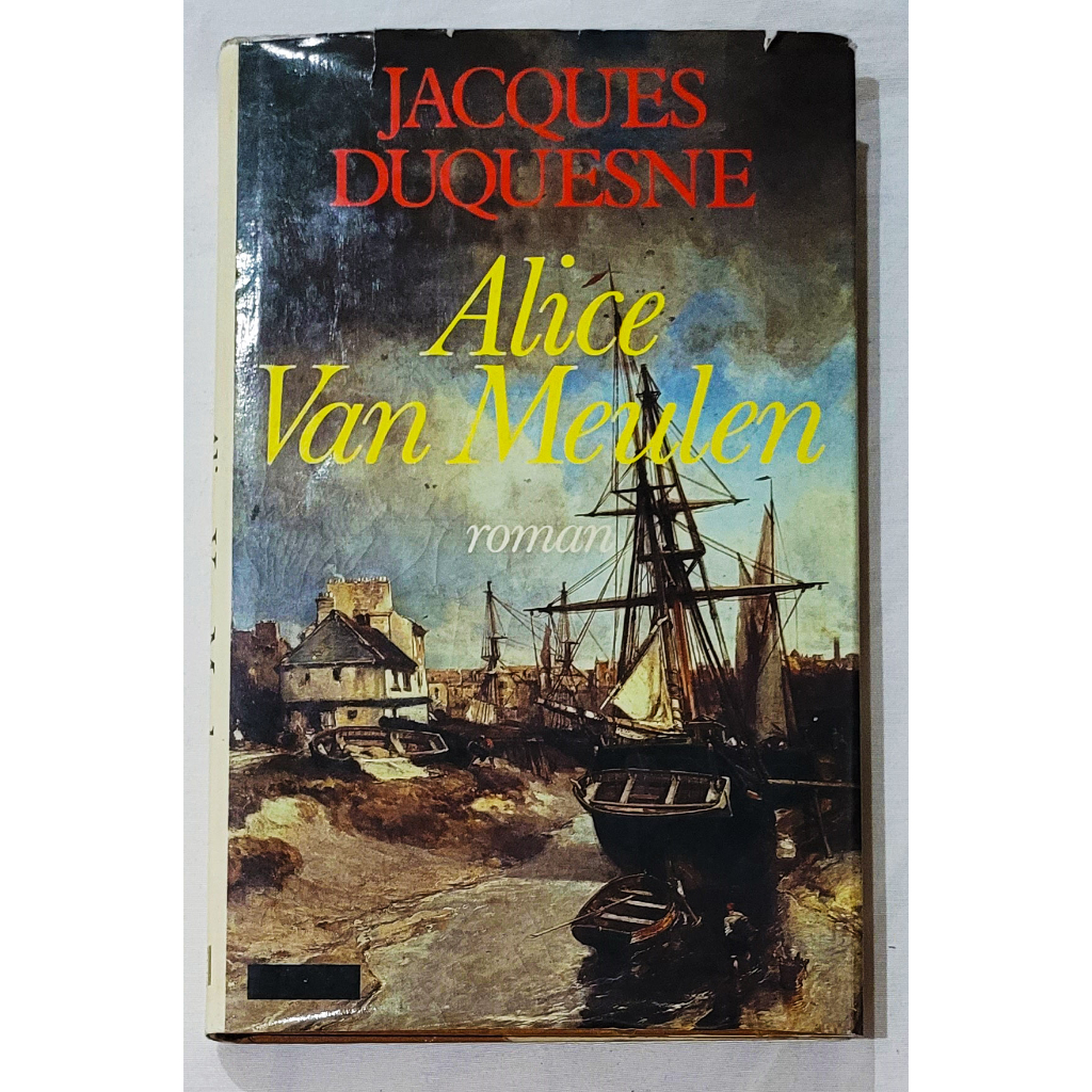 Livro Alice Van Meulen Roman Edição Francesa 1985 de Jacques Duquesne ...
