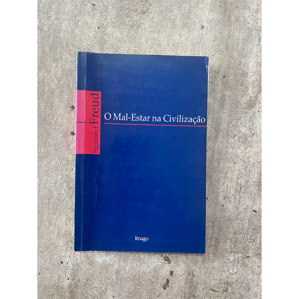O Mal Estar na Civilização - Sigmund Freud | Shopee Brasil