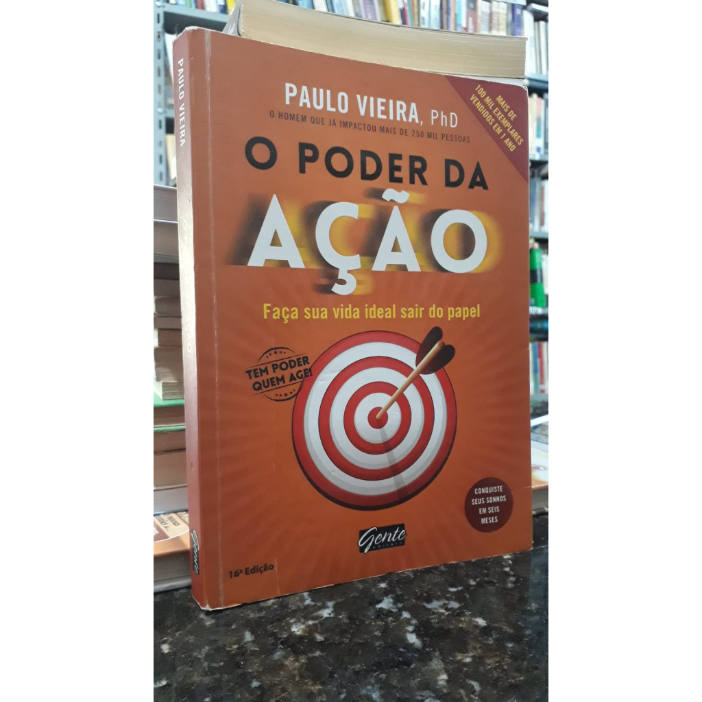 O Poder da Ação - 16ª Edição Paulo Vieira | Shopee Brasil