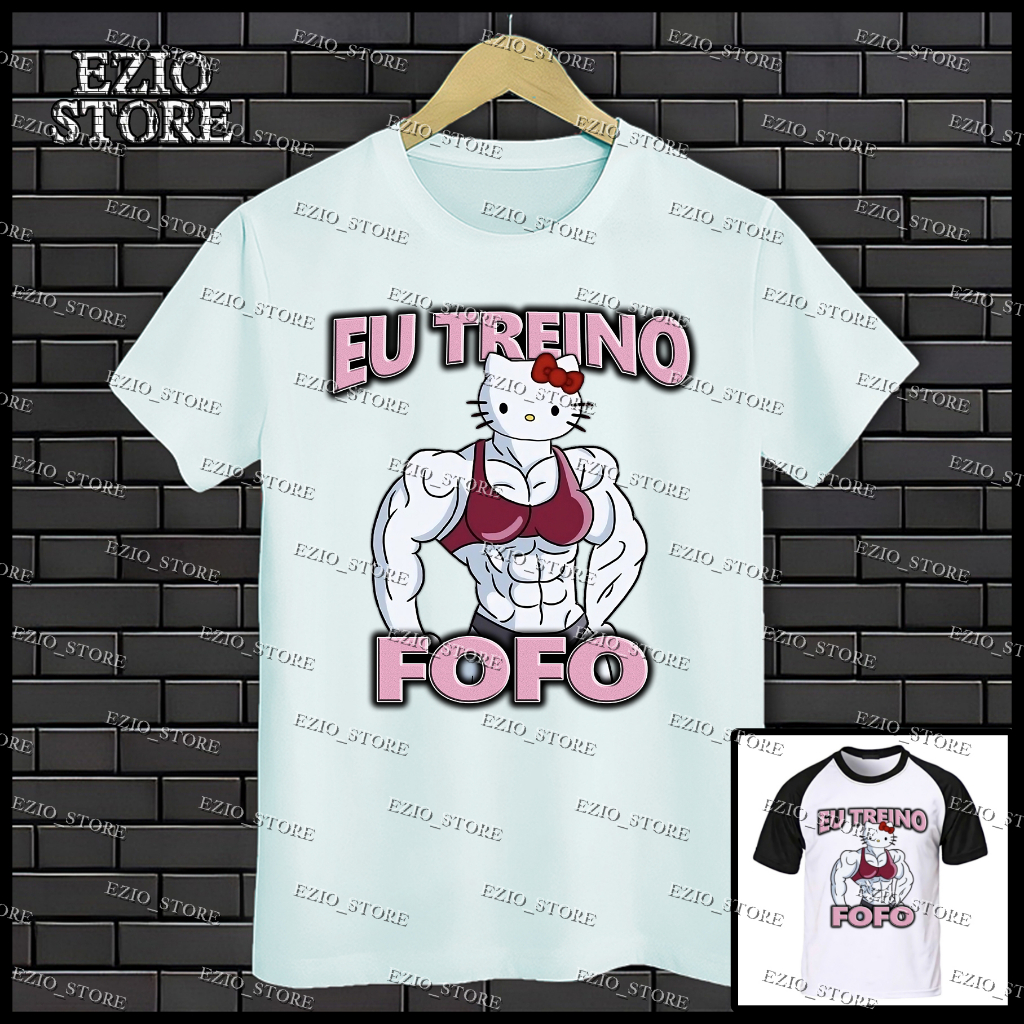 Camiseta Hello Kitty "Eu Treino Fofo" Unissex, Blusa Camisa Treino ...