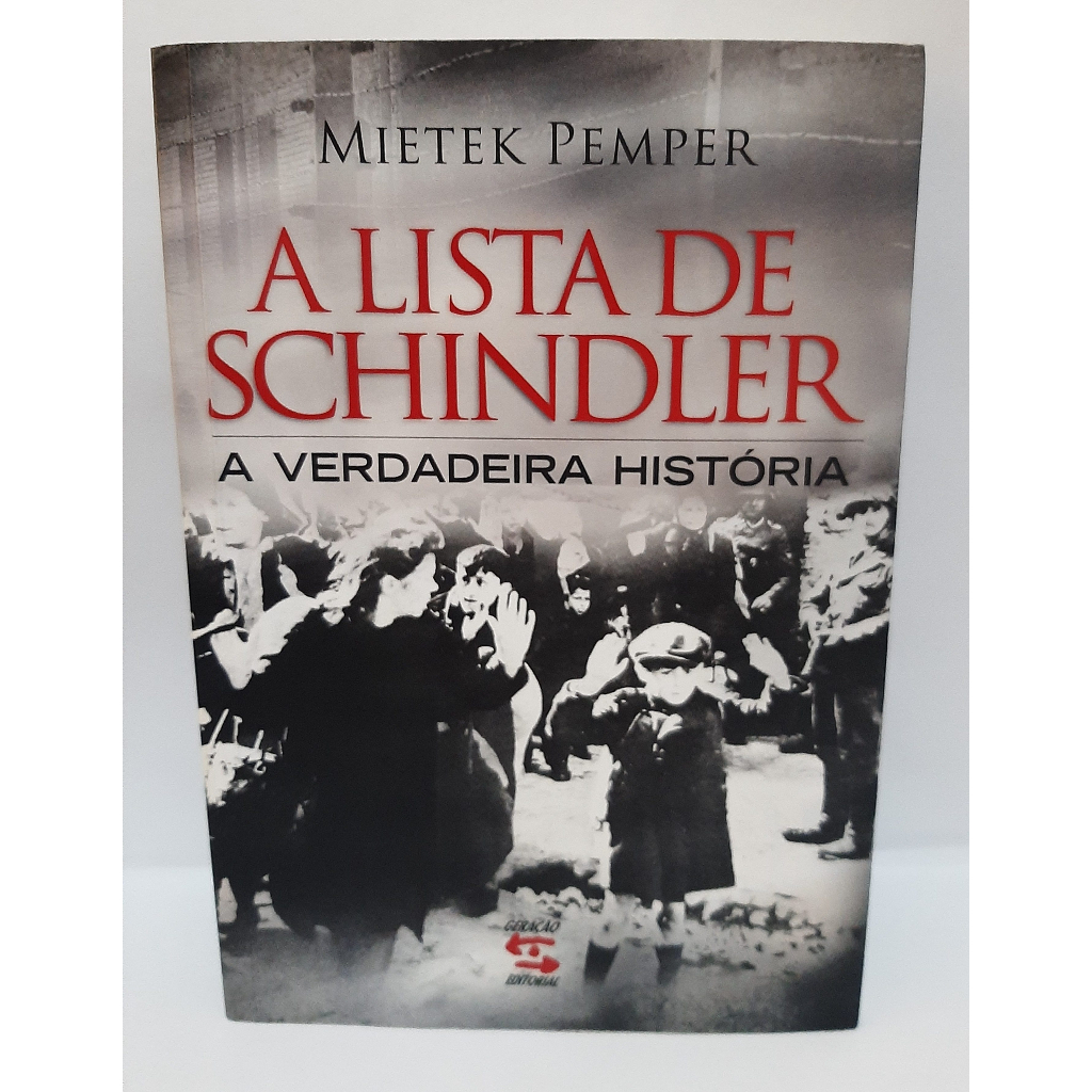 Livro A Lista de Schindler A Verdadeira Historia / Mietek Pemper ...