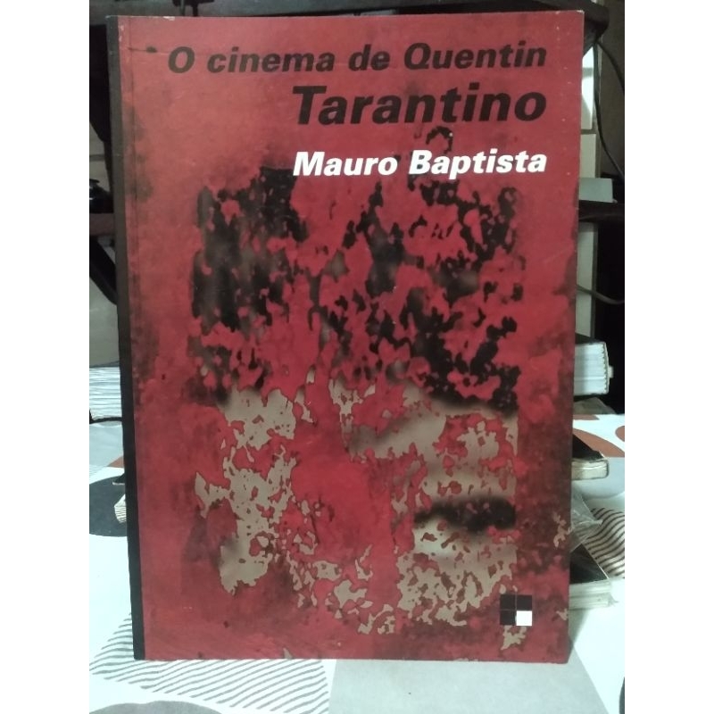 Livro/ O Cinema de Quentin Tarantino (Mauro Baptista) | Shopee Brasil