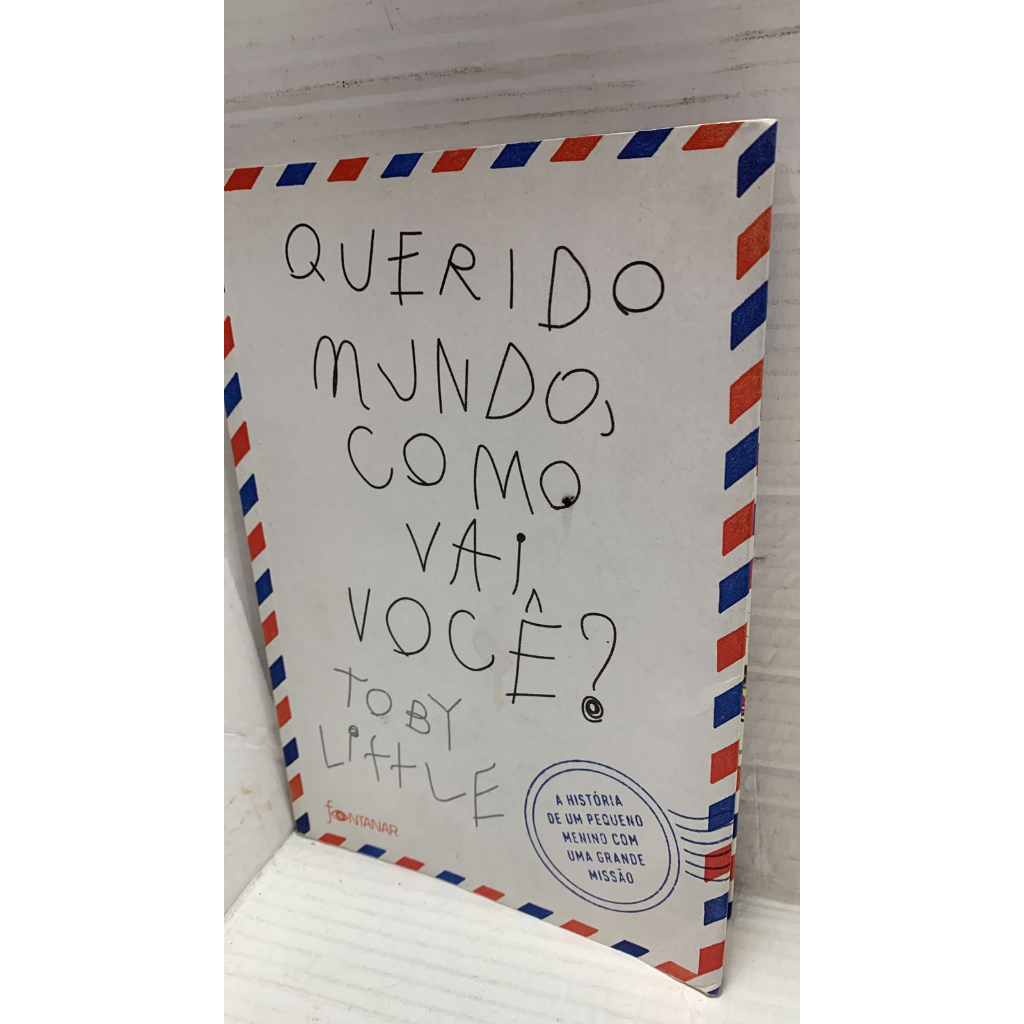 LIVRO - Querido Mundo, Como Vai Você? - Toby Little | Shopee Brasil