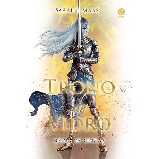 Livro - Trono de Vidro: Reino de Cinzas (Vol. 6) - Sarah J. Maas (Semi ...