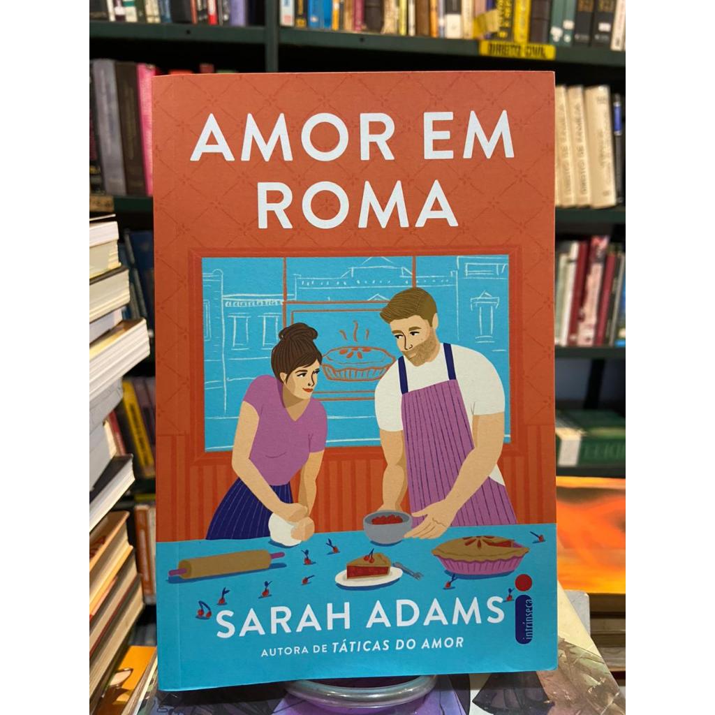 Amor em Roma - Sarah Adams | Shopee Brasil
