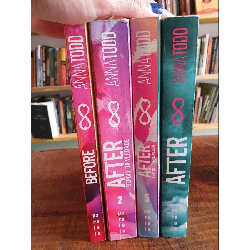 Anna Todd - Kit 4 livros: Before, After (A história de Hardin antes de ...
