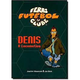 Denis - A Locomotiva - Joachim Masannek & Jan Birk | Shopee Brasil
