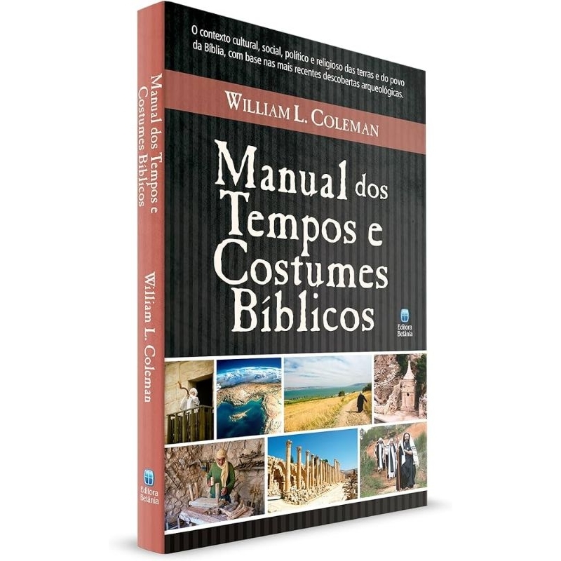 Livro Manual Dos Tempos E Costumes Bíblicos - William L.Coleman | Shopee Brasil