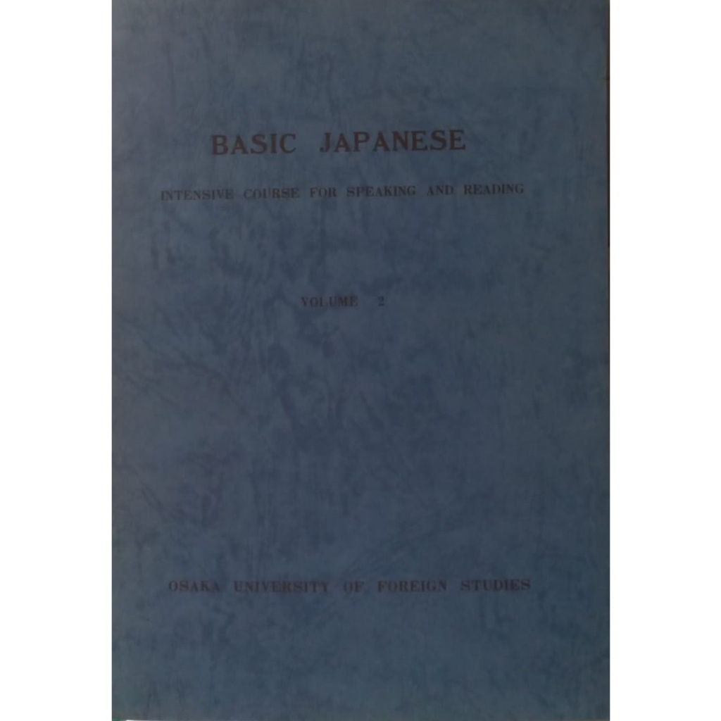 Basic Japanese Intensive Course For Speaking and Reading - Volume 2 ...