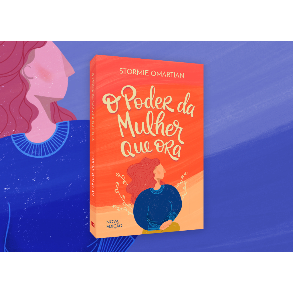 Livro "O Poder da Mulher que Ora" - Stormie Omartian | Shopee Brasil