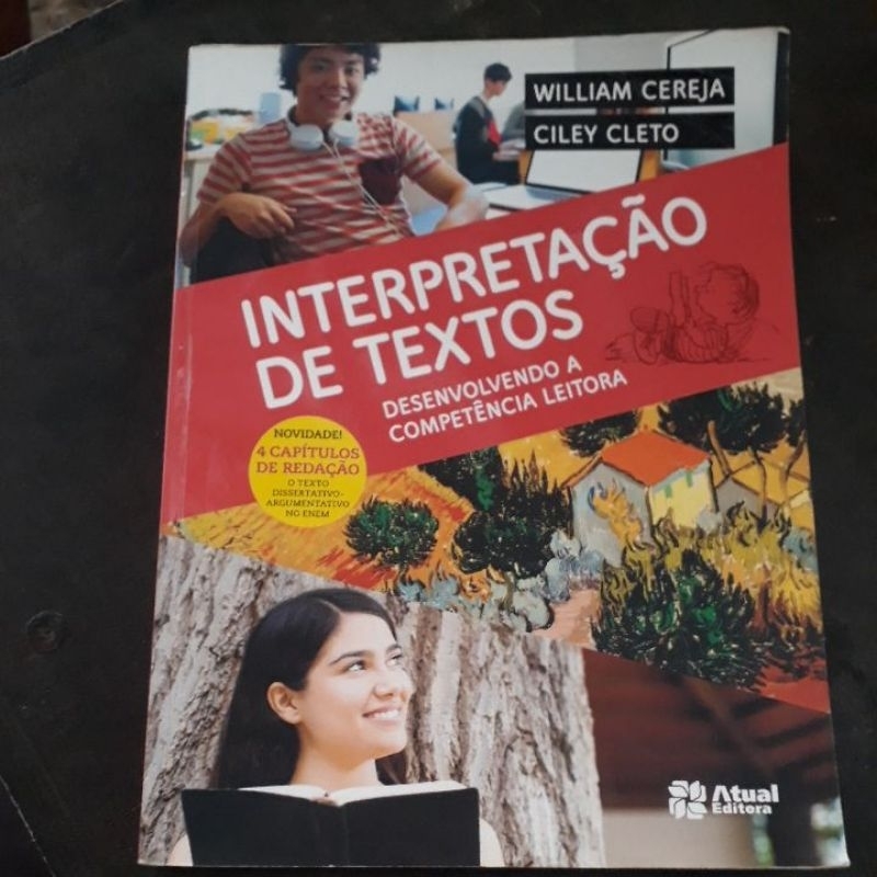 Interpretação de textos: Desenvolvendo a competência leitora (William ...