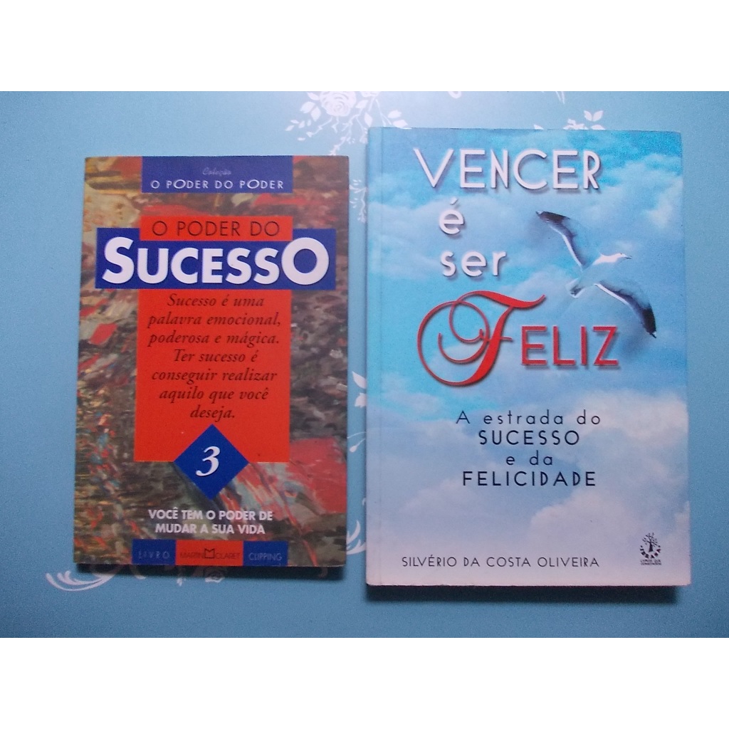 Kit De 2 Livros - Vencer É Ser Feliz (Silvério Da Costa Oliveira). O ...