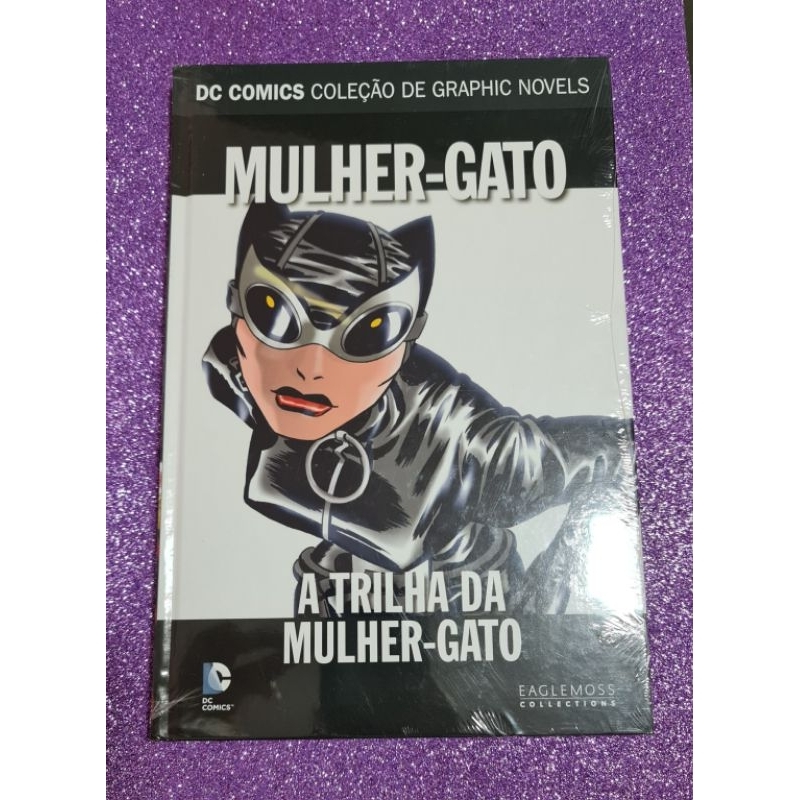 HQ Mulher-Gato. A Trilha da Mulher-Gato. DC Graphic Novels (Lacrado ...
