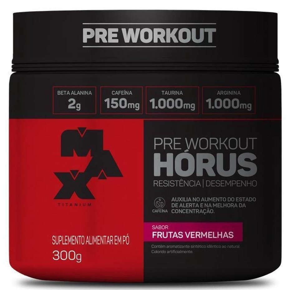 PRE TREINO MAX TITANIUM 300G - PRE WORKOUT HORUS | Shopee Brasil