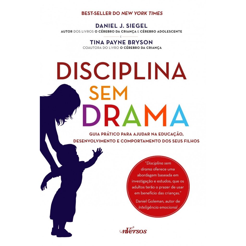 LIVRO - Disciplina sem Drama: Guia Prático para Ajudar na Educação ...