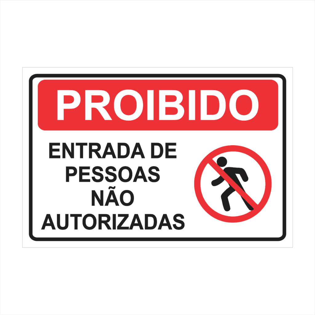 Kit 5 Placas Proibido Entrada De Pessoas Não Autorizadas | Shopee Brasil
