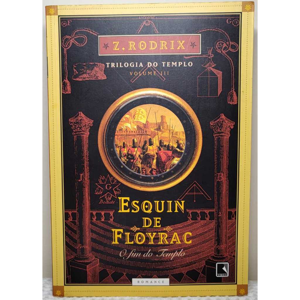 Esquin de Floyrac: O fim do Templo - Vol. 3 (Z. Rodrix) | Shopee Brasil