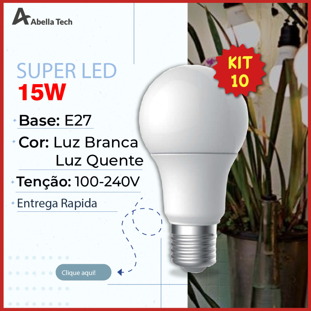 10 Lâmpada Led Bulbo 15w Branco Frio 6.500K (Luz Branca) | Branco Quente 3.200K (Luz Amarela ...