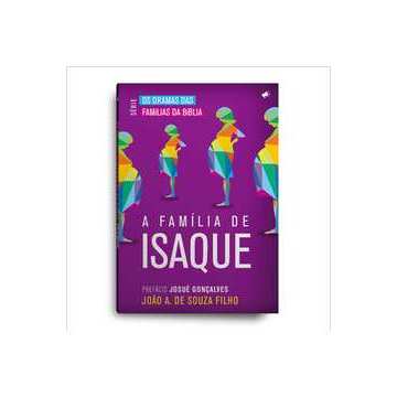 A família de Isaque (Joao A de Souza Filho) | Shopee Brasil