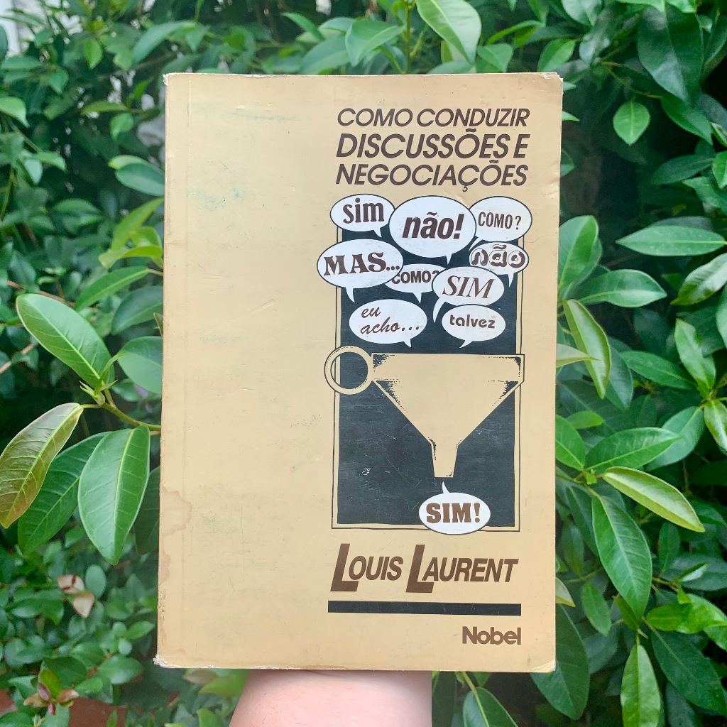 Como Conduzir Discussões e Negociações - Louis Laurent | Shopee Brasil