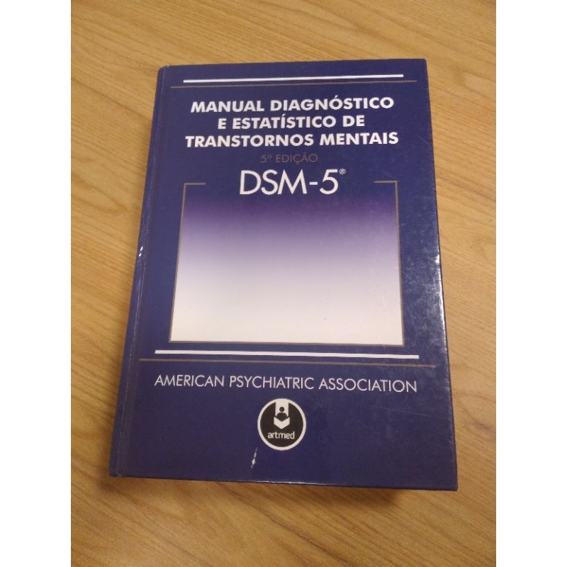 DSM 5 - Livro Manual Diagnóstico e Estatístico de Transtornos Mentais ...