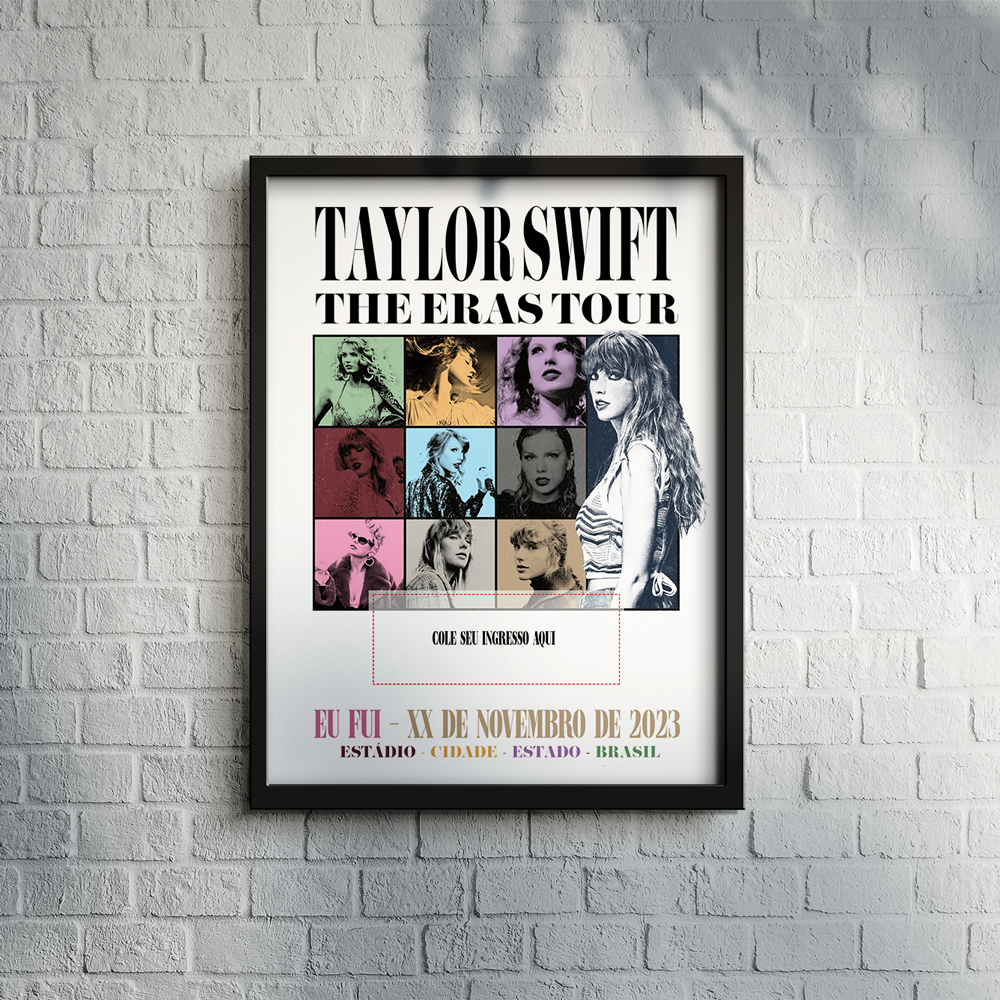 Quadro EU FUI - Taylor Swift - The Eras Tour - 34x44cm - PORTA INGRESSO ...