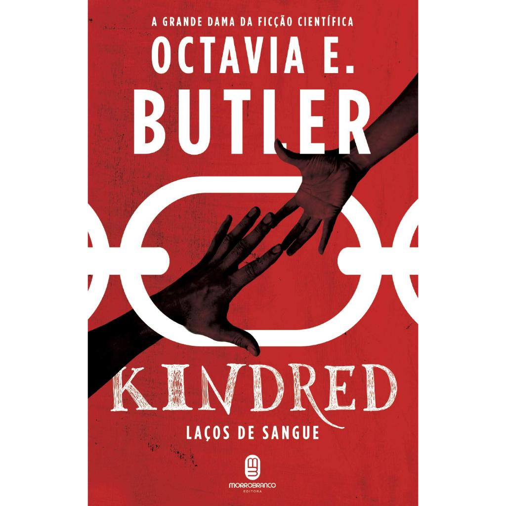 Kindred - Octavia E. Butler - Capa dura | Shopee Brasil