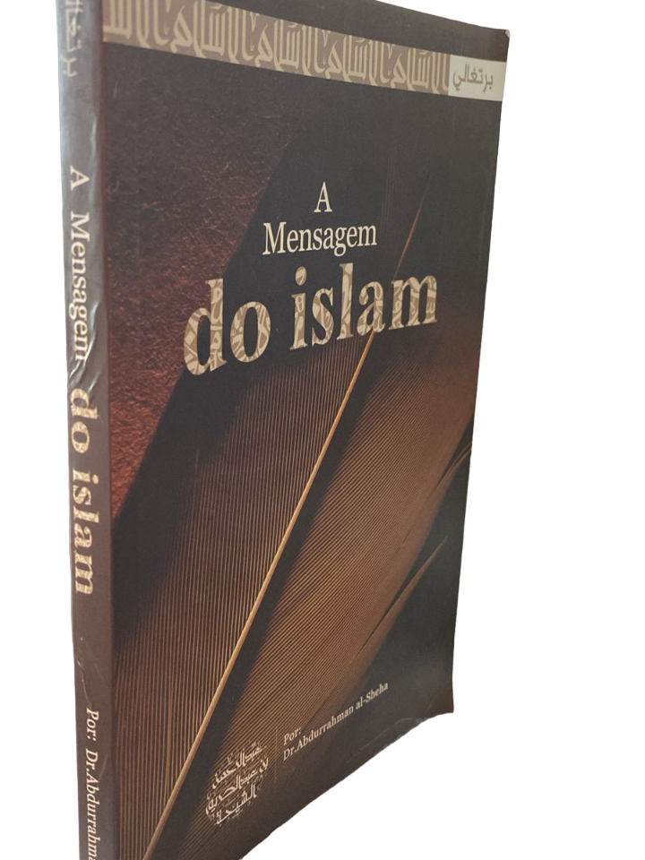A mensagem do Islam - Abdurrahman al-Sheda | Shopee Brasil