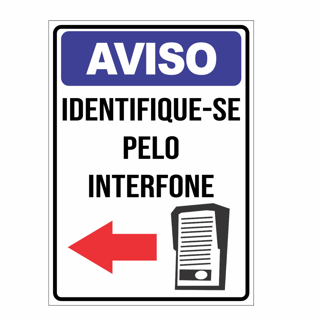 Placa de Sinalização Aviso Identifique-se pelo Interfone 18x25cm ...