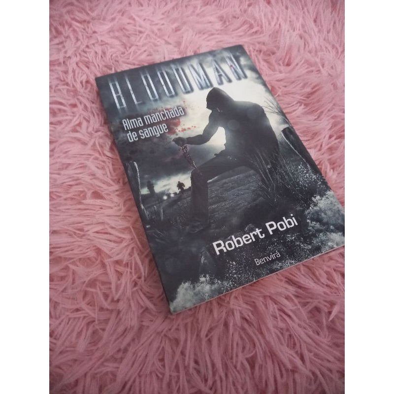 livro bloodman - alma manchada de sangue, rober pobi, desapego | Shopee Brasil